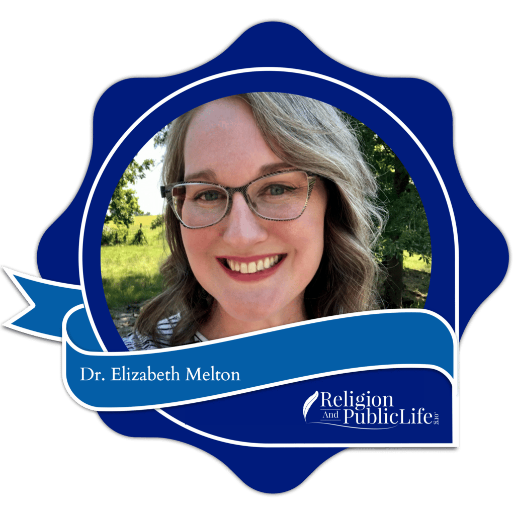 Elizabeth M. Melton, Ph.D. – ReligionAndPublicLife.org • Bookstore